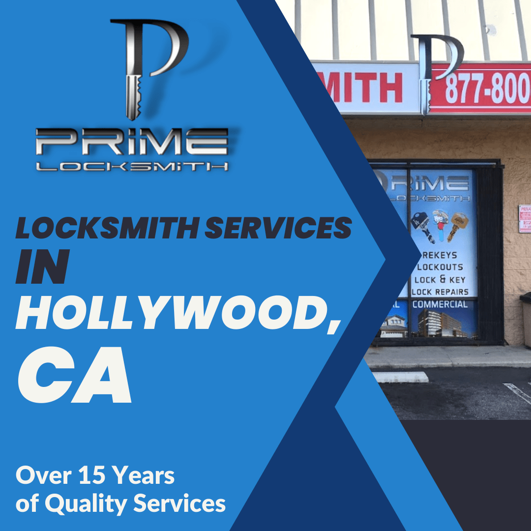 Hollywood CA Locksmith Services - Prime Locksmith