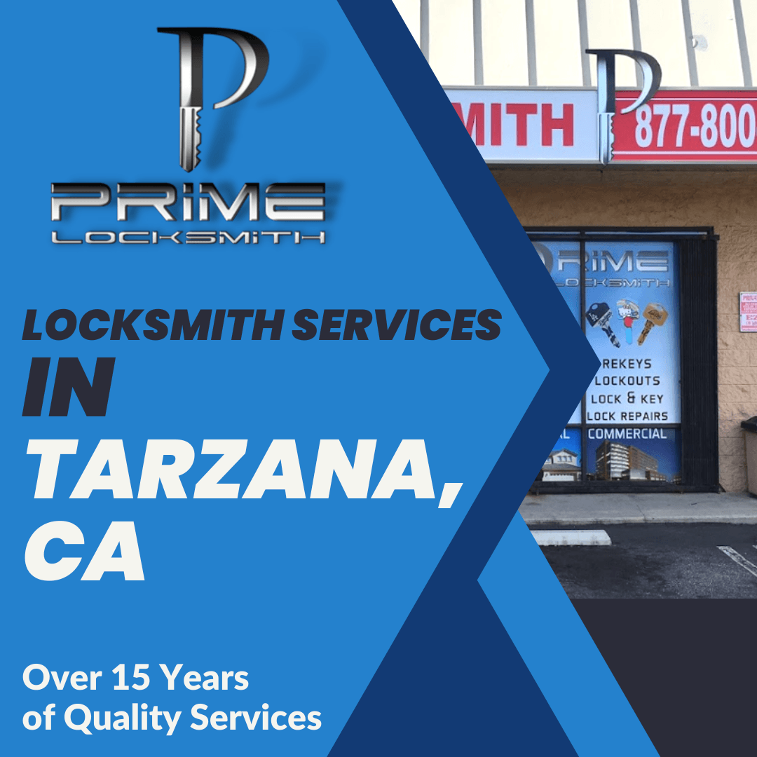 Locksmith Services in Tarzana CA - Prime Locksmith